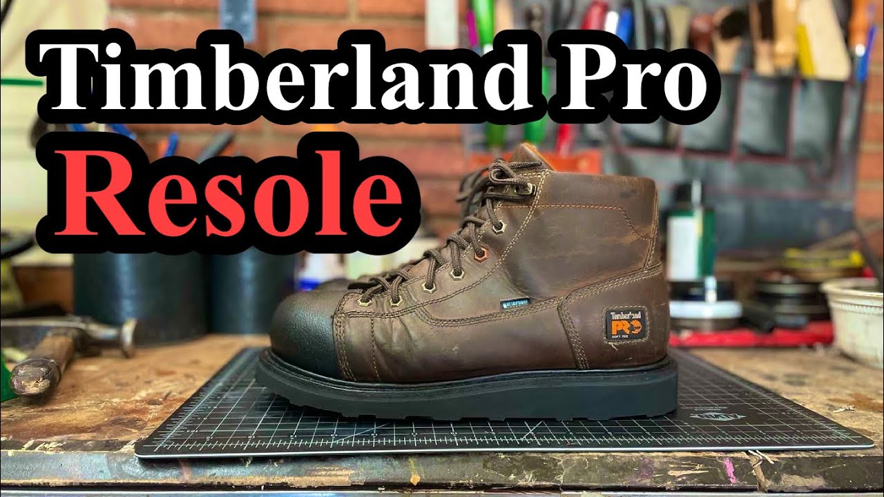 "Revive Your Timberland Pro Work Boots with our Resole Services" - Work ...